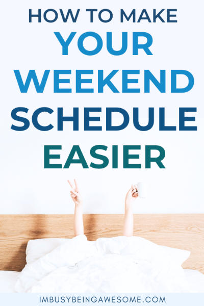How To Make Weekends Feel Easier for ADHD Brains