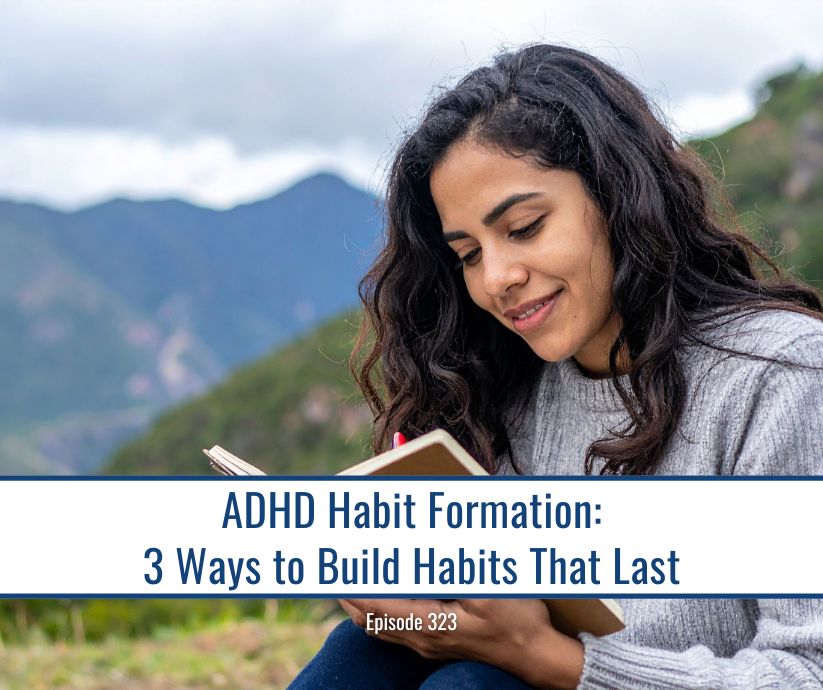 ADHD Habit Formation: 3 Powerful Ways to Build Habits That Last - I'm ...