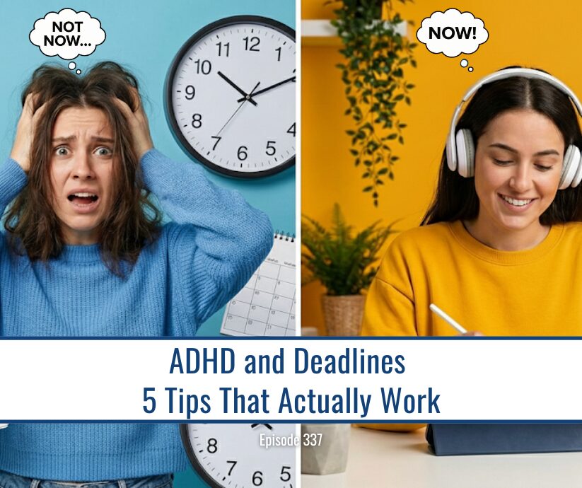 ADHD and Deadlines: 5 Tips That Actually Work - I'm Busy Being Awesome